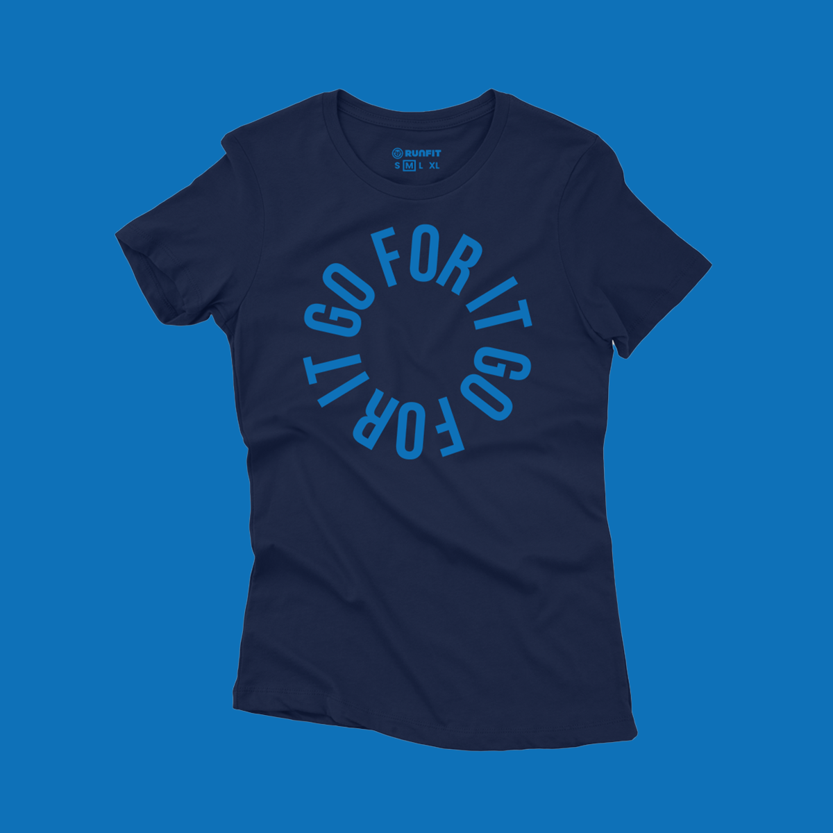 Playera - Go for it azul – RUNFIT Accesorios Fitness